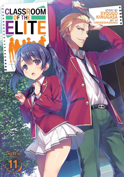 Classroom of the Elite (Light Novel), Vol. 11