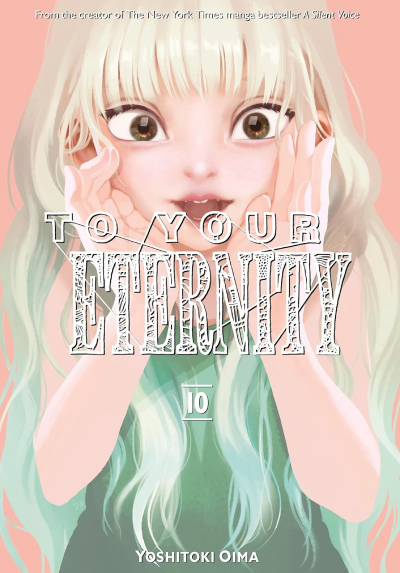 To Your Eternity, Vol. 10