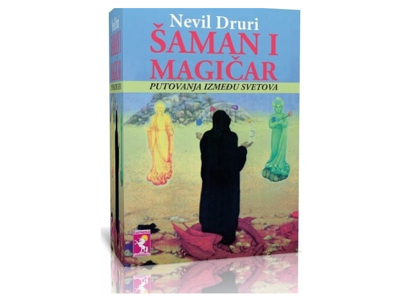 ŠAMAN I MAGIČAR - Nevil Druri