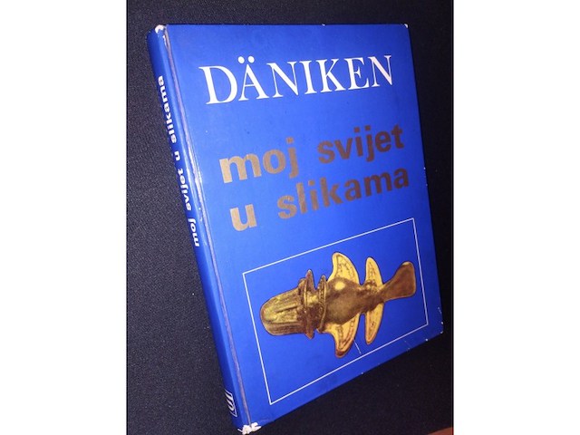 Moj svijet u slikama, Daniken