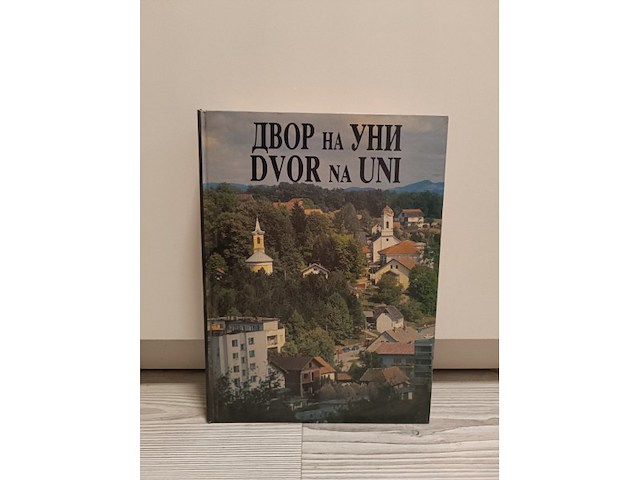 Dvor na Uni