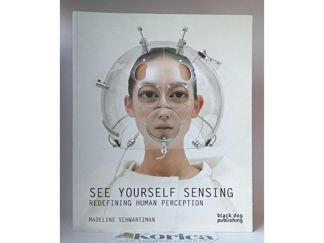 SEE YOURSELF SENSING: Madeline Schwartzman