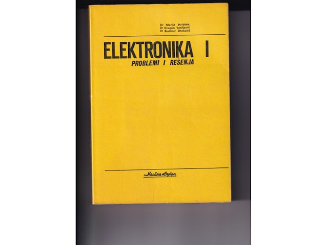 ELEKTRONIKA I  PROBLEMI I REŠENJA