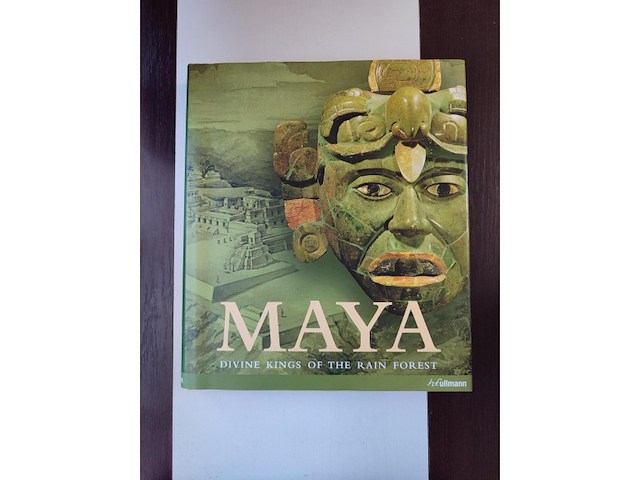 Maya Divine Kings of the Rain Forest