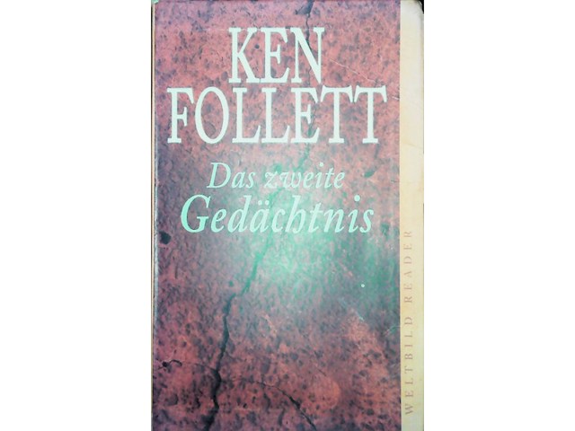 Ken Follet ➡️ Das zweite Gedächtnis ➡️ 2001