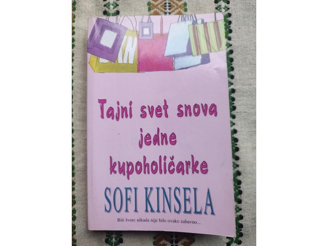 Sofi Kinsela - Tajni svet snova jedne kupoholičarke