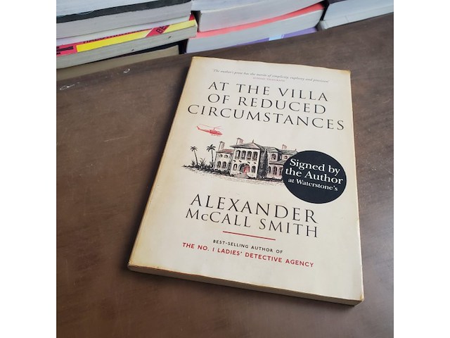 Alexander McCall Smith - At the Villa of Reduced Circum