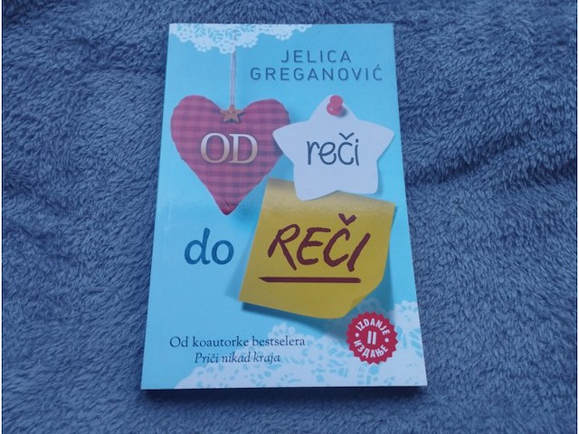 Od reci do reci - Jelica Greganovic