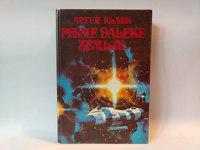 Artur Klark - PESME DALEKE ZEMLJE