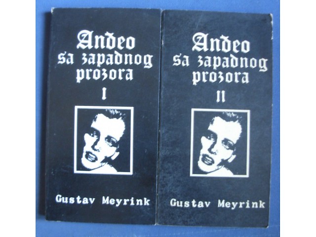 ANĐEO SA ZAPADNOG PROZORA I - II - Gustav Meyerink