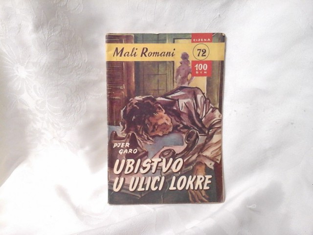 Ubistvo u ulici Lokre Pjer Garo Mali romani 72