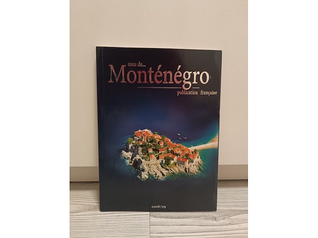 Tous de Montenegro publication francaise