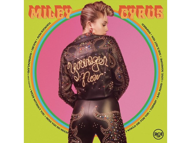 Miley Cyrus – Younger Now