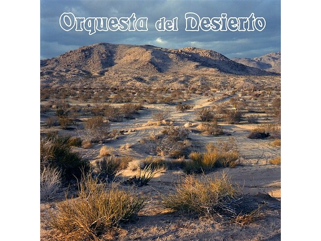 Orquesta Del Desierto – Orquesta Del Desierto Orange