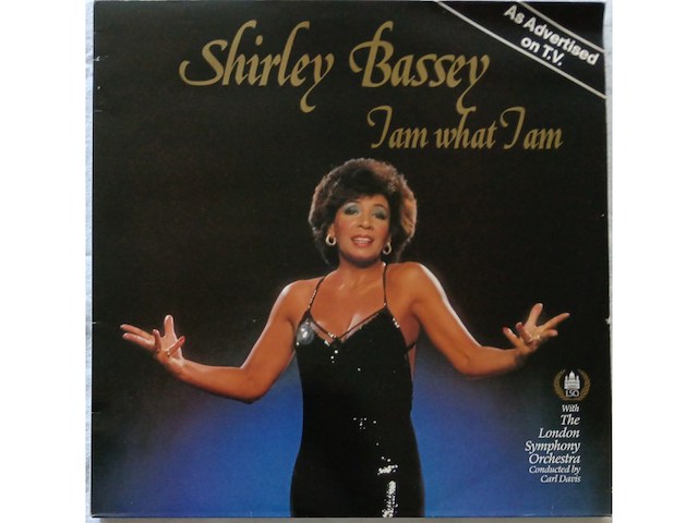 SHIRLEY  BASSEY  -  I  AM  WHAT  I  AM (U.K.Press )