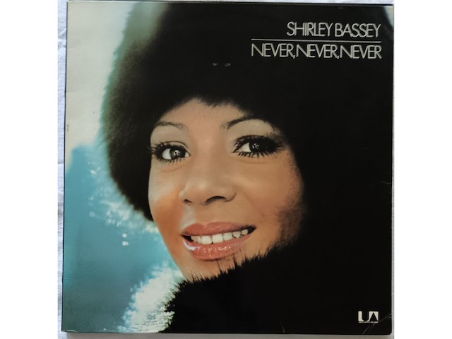 SHIRLEY  BASSEY  -  NEVER, NEVER, NEVER