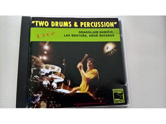 Dragoljub Djuricic, Lav Bratusa, Uros Secerov- Two Drum