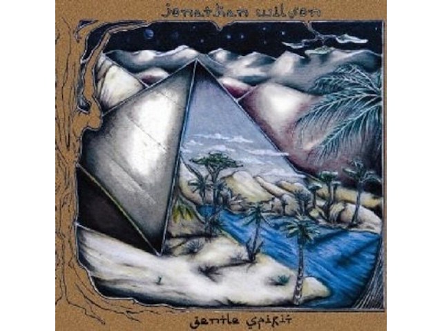 Wilson, Jonathan - Gentle Spirit