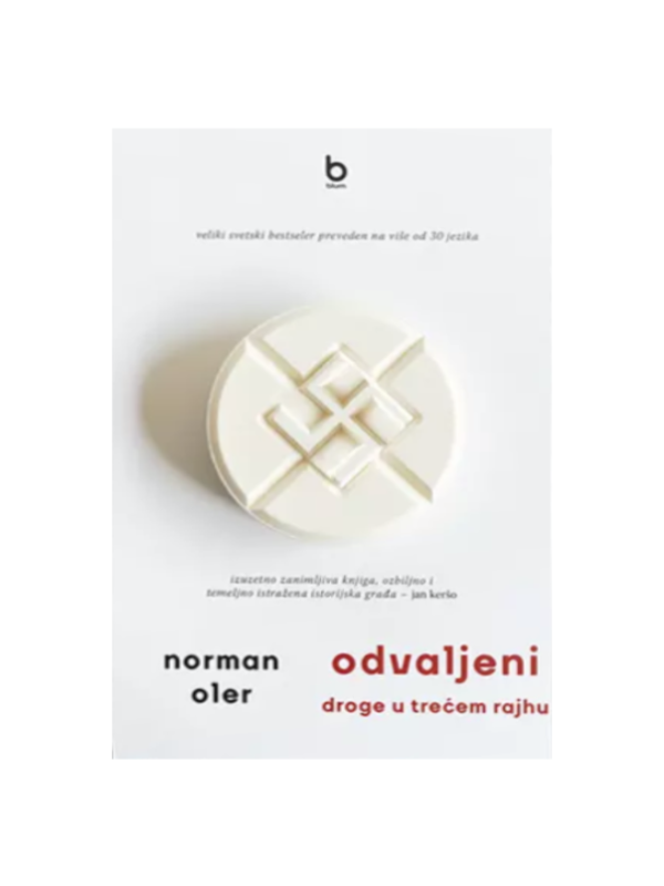 Odvaljeni, Droge u Trećem rajhu