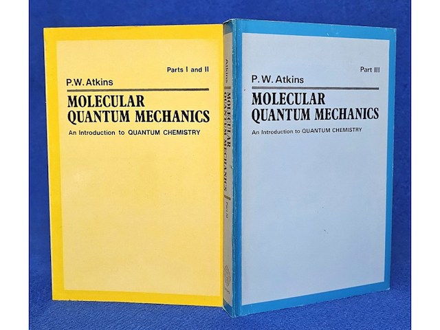 Molecular Quantum Mechanics - P. W. Atkins