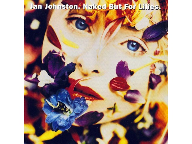 Jan Johnston - Naked But For Lilies