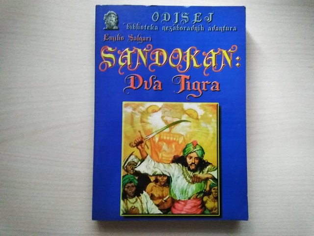 Emilio Salgari- SANDOKAN: Dva tigra