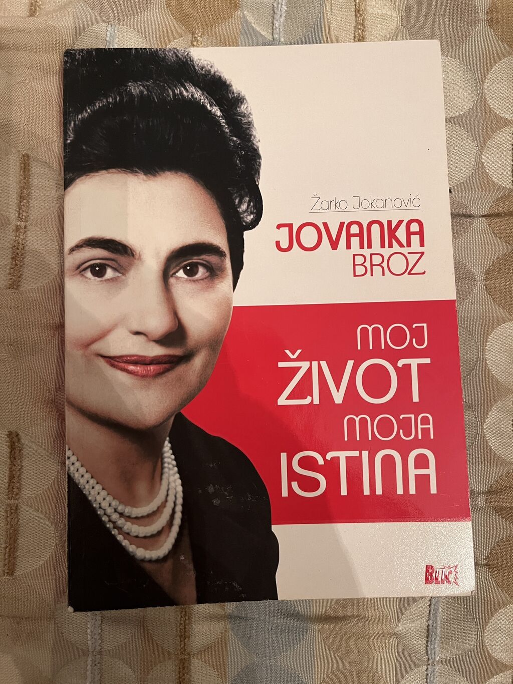 Žarko Jokanović - Jovanka Broz- Moj život, moja istina U odličnom