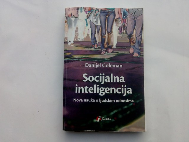 Socijalna inteligencija, D.Goleman, geopoetika