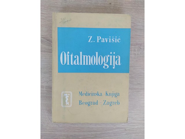 OFTALMOLOGIJA - Z. Pavišić