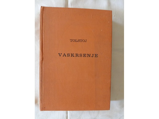 Vaskrsenje - Lav N. Tolstoj