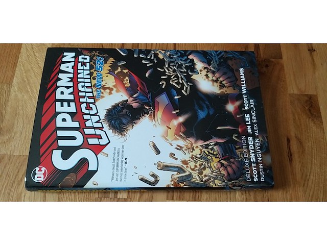 Superman: Unchained deluxe edition