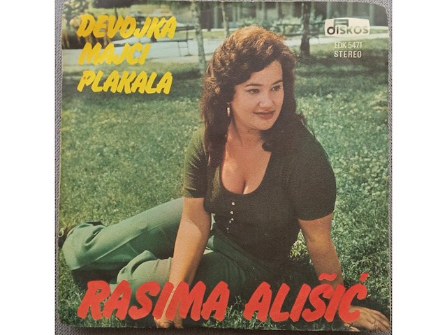 Rasima Ališić ‎– Devojka Majci Plakala