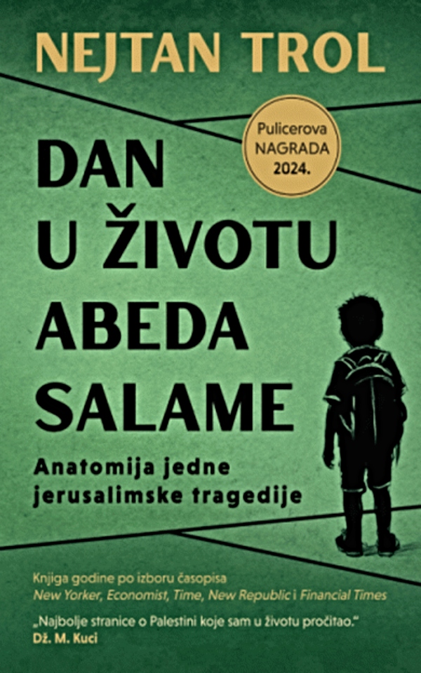 Dan u životu Abeda Salame : Anatomija jedne jerusalimske tragedije