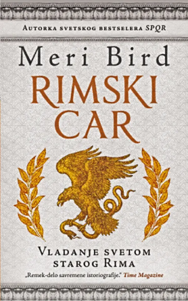 Rimski car : Vladanje svetom starog Rima