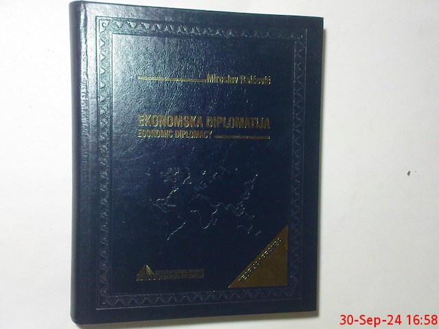 MIROSLAV RAICEVIC -  EKONOMSKA DIPLOMATIJA