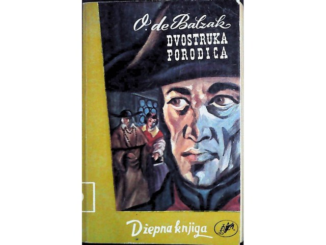 Onore De Balzak ➡️Dvostruka porodica➡️Dzepna knjiga 300