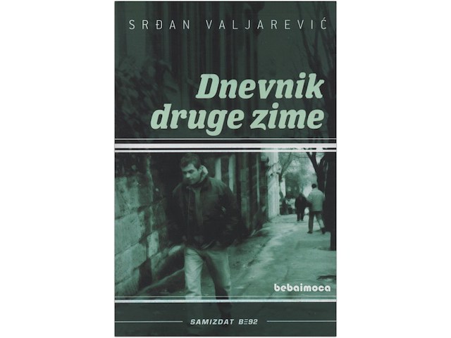 DNEVNIK DRUGE ZIME - Srđan Valjarević