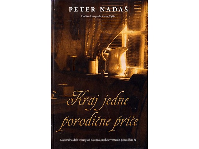 Kraj jedne porodične priče - Peter Nadaš