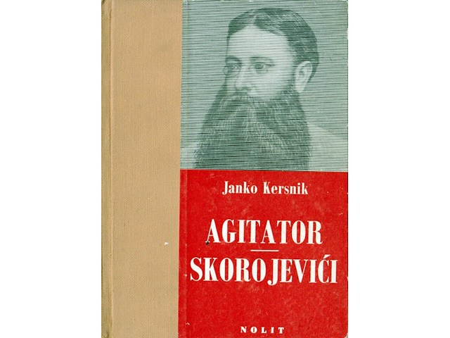 Agitator Skorojević - Janko Kersning