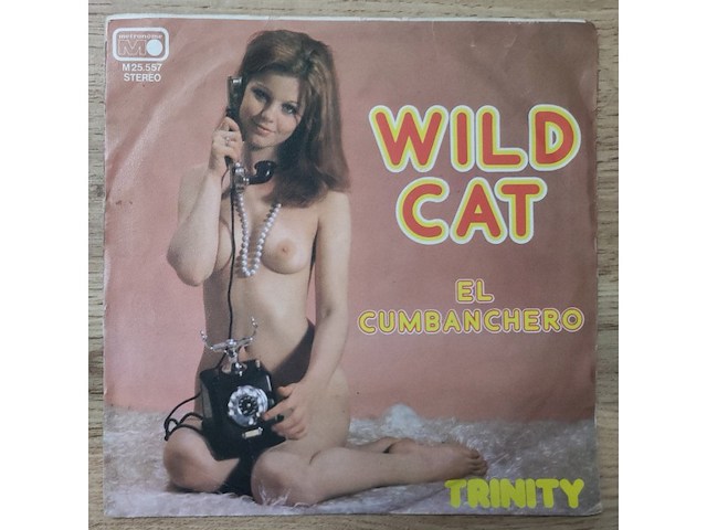 Trinity – Wild Cat / El Cumbanchero