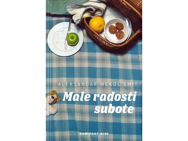 Male radosti subote - Aleksandar Mekol Smit