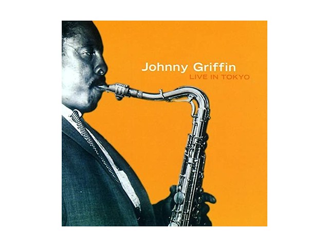 Johnny Griffin - Live In Tokyo