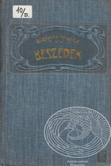 Beszédek I. kötet Emlék - és Ünnepi beszédek.