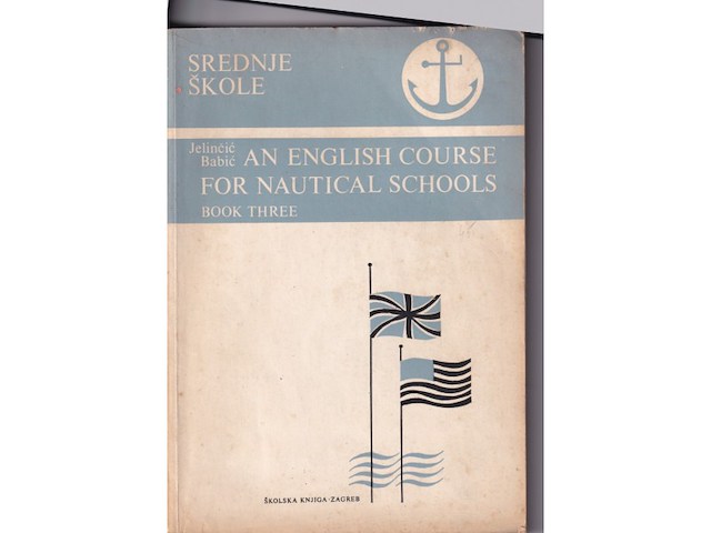 AN ENGLISH COURSE FOR NAUTICAL SCHOOLS