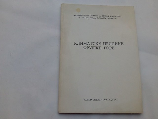 Klimatske prilike Fruške Gore, M.Milosavljević, MS ns