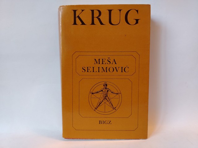 Mesa Selimovic - Krug