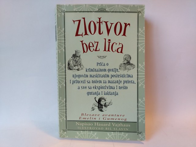 ZLOTVOR BEZ LICA Hauard Vajthaus