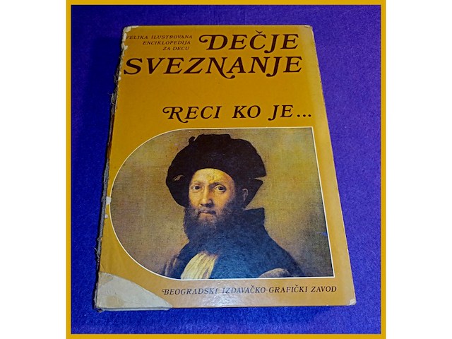 Decje sveznanje RECI KO JE ✰✰✰