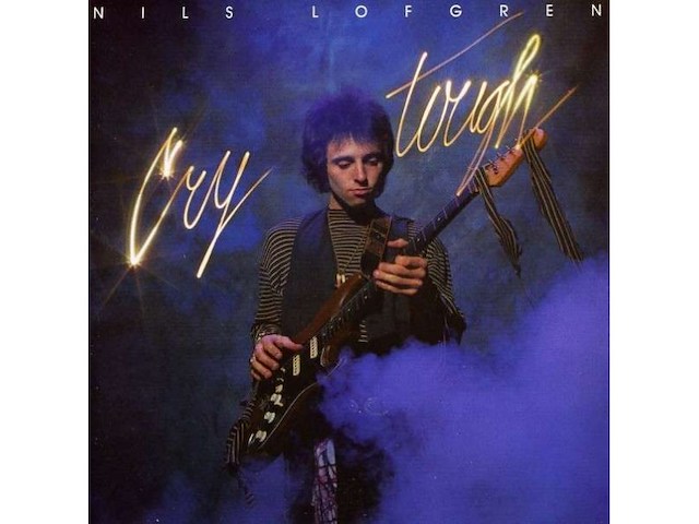 Nils Lofgren - Cry Tough