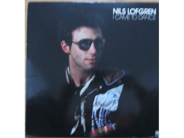 Nils Lofgren - I Came To Dance